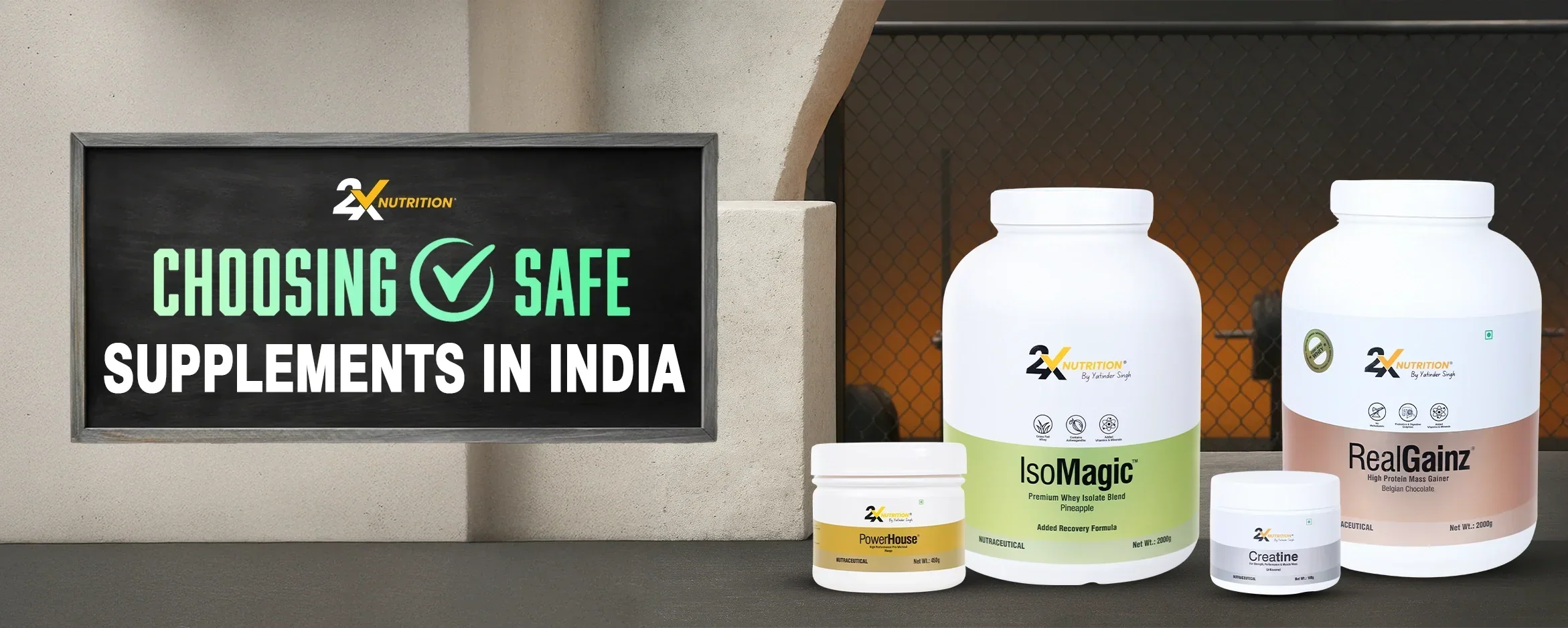 How to Choose a Safe Supplement Brand in India | 2X Nutrition